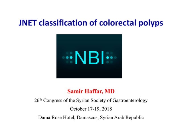 JNET classification of colo rectal polyps | PPTX | Medical Health