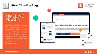JNext Timeline Block Plugin Create Stunning Visual Timelines.pptx