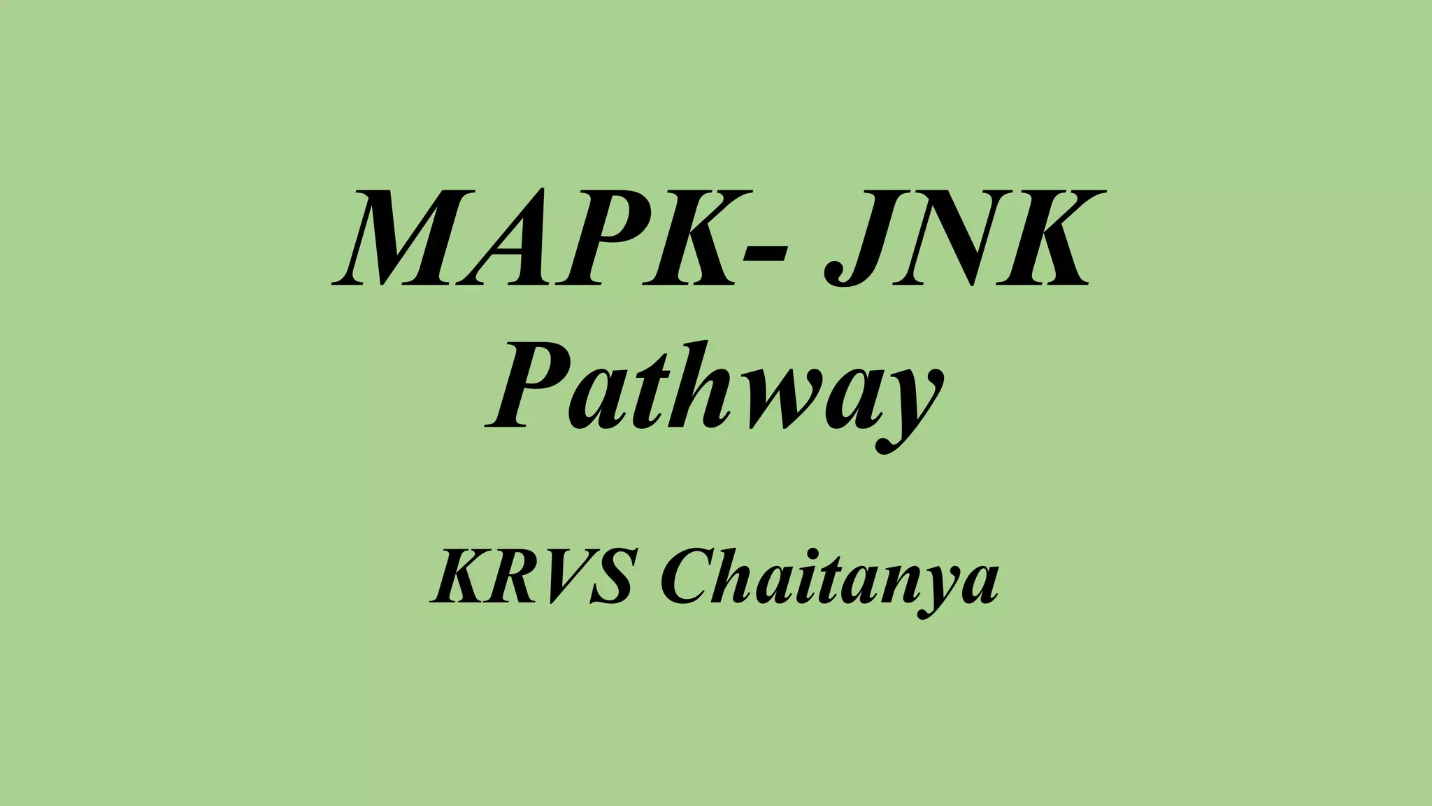 MAPK JNK Cell signalling | PPTX