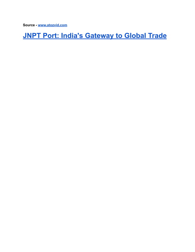 JNPT Port_ India's Gateway to Global Trade.pdf | Logistics and ...