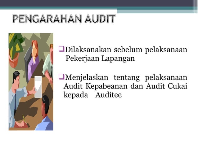 Pengantar kepabeanan audit keban_tp | PPT
