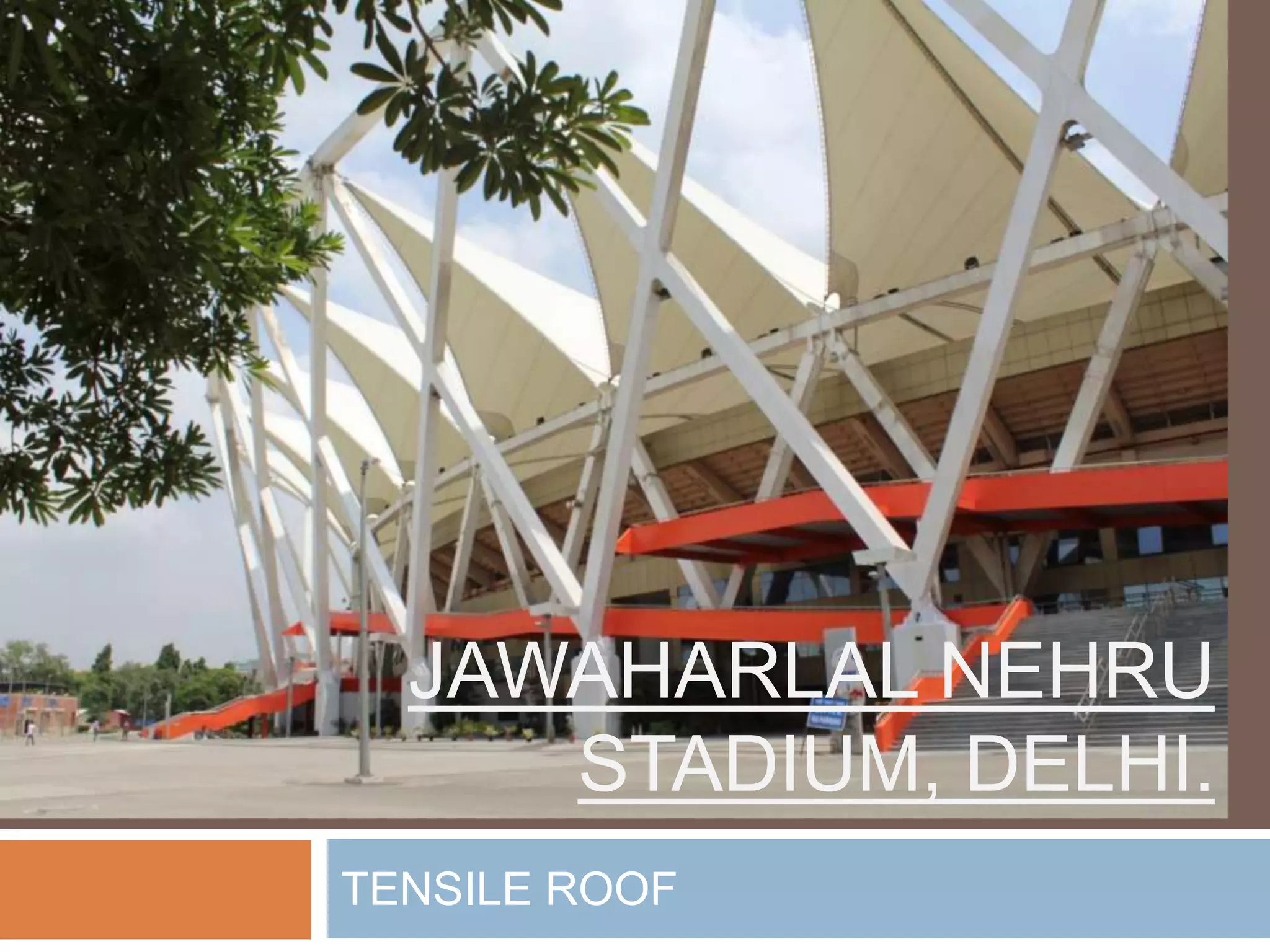 Jns stadium, Delhi. | PPTX