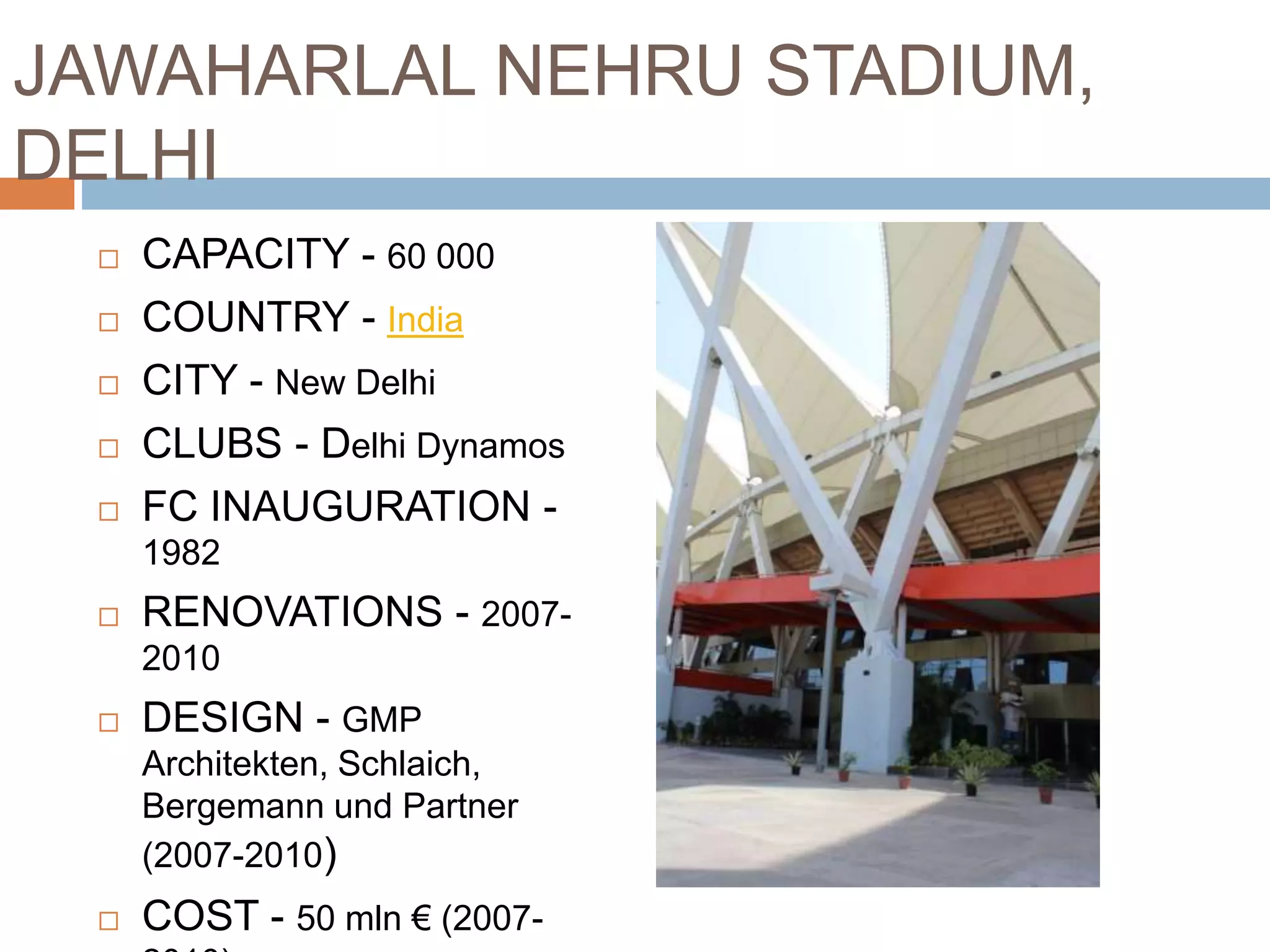 Jns stadium, Delhi. | PPTX