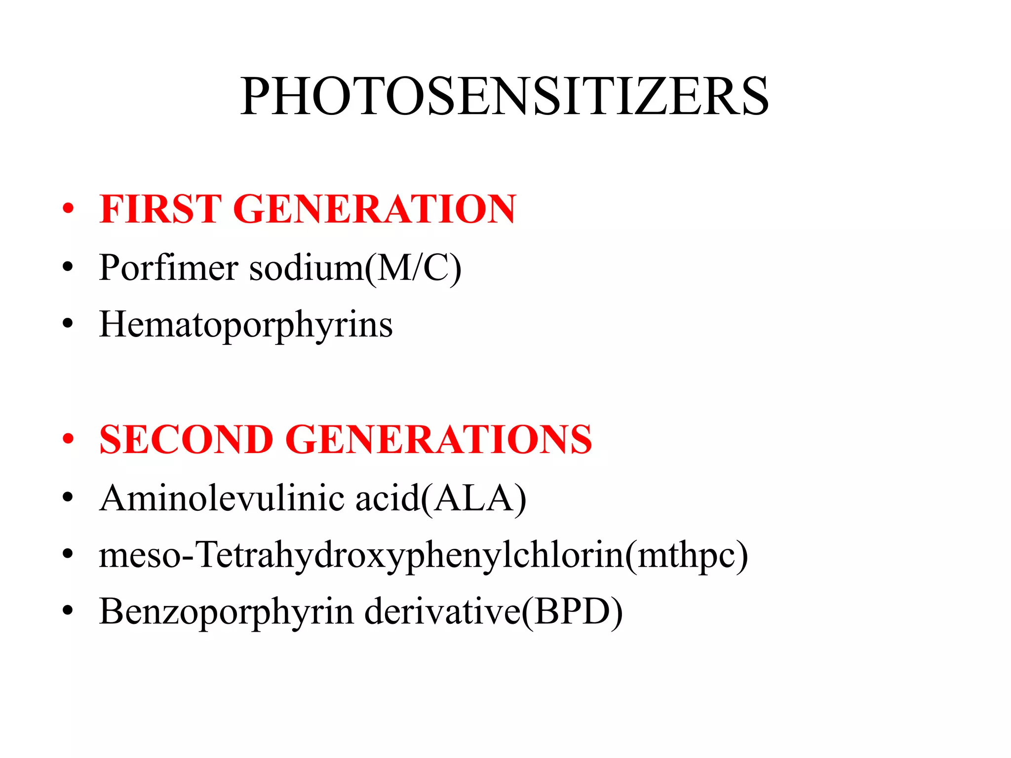 Photodynamic therapy | PPTX