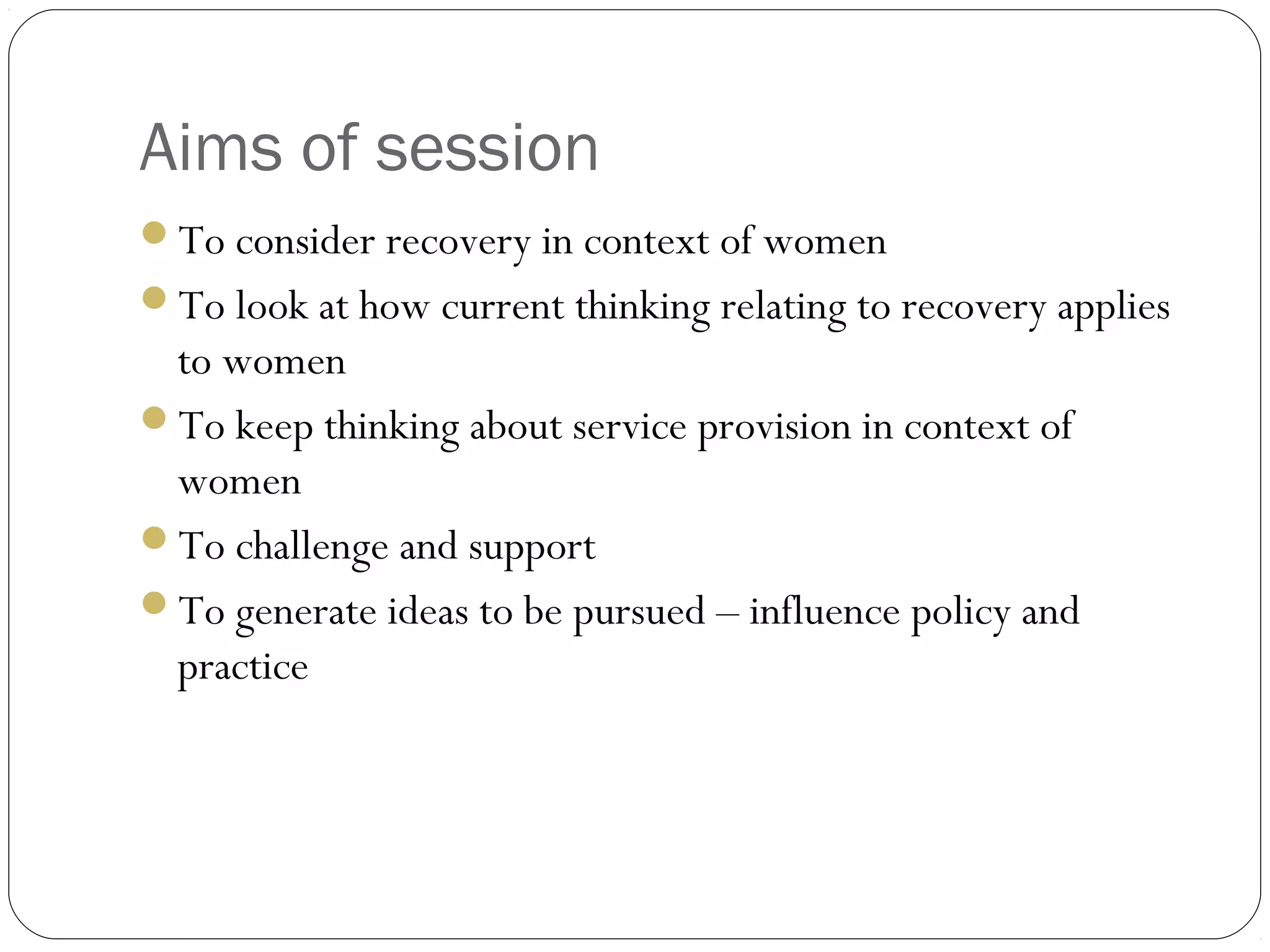 Jo-Anne Welsh - Factors affecting recovery for women | PPT