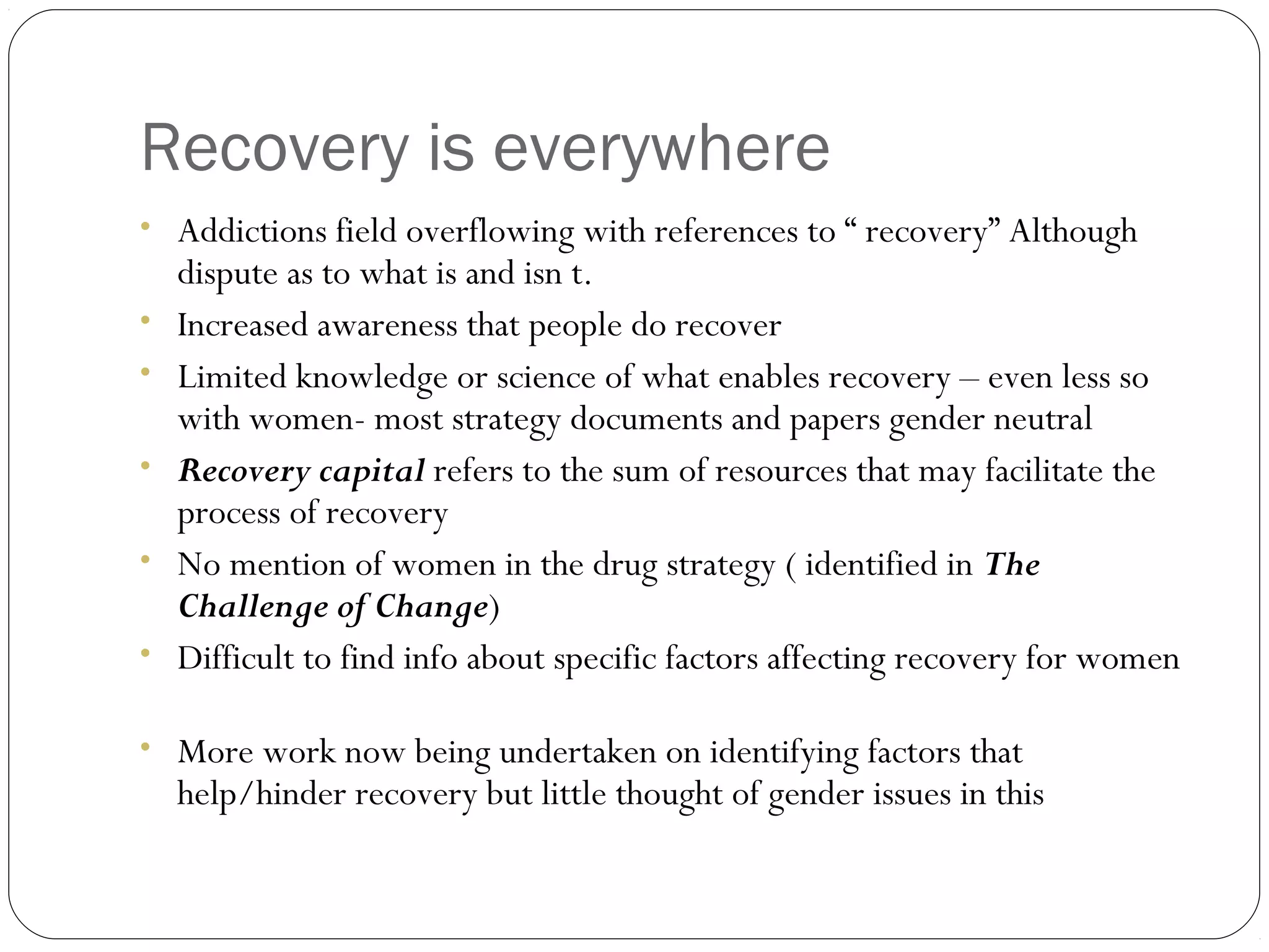 Jo-Anne Welsh - Factors affecting recovery for women | PPT