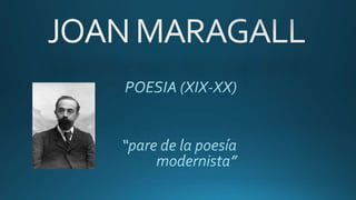 Joan Maragall | PPTX