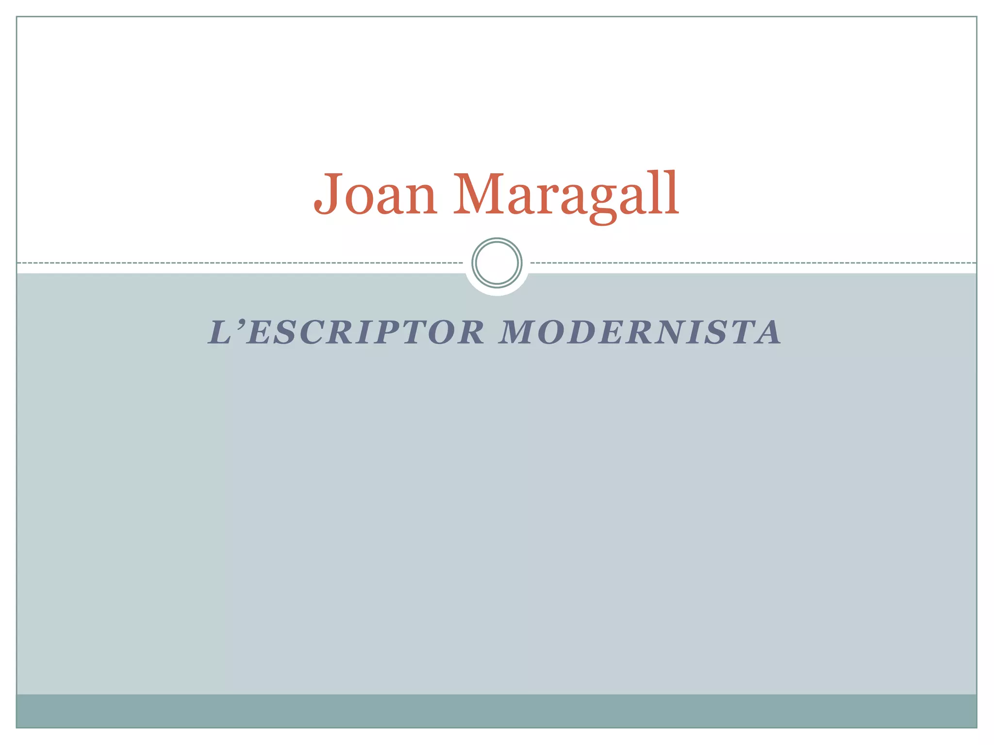 Joan maragall | PPTX