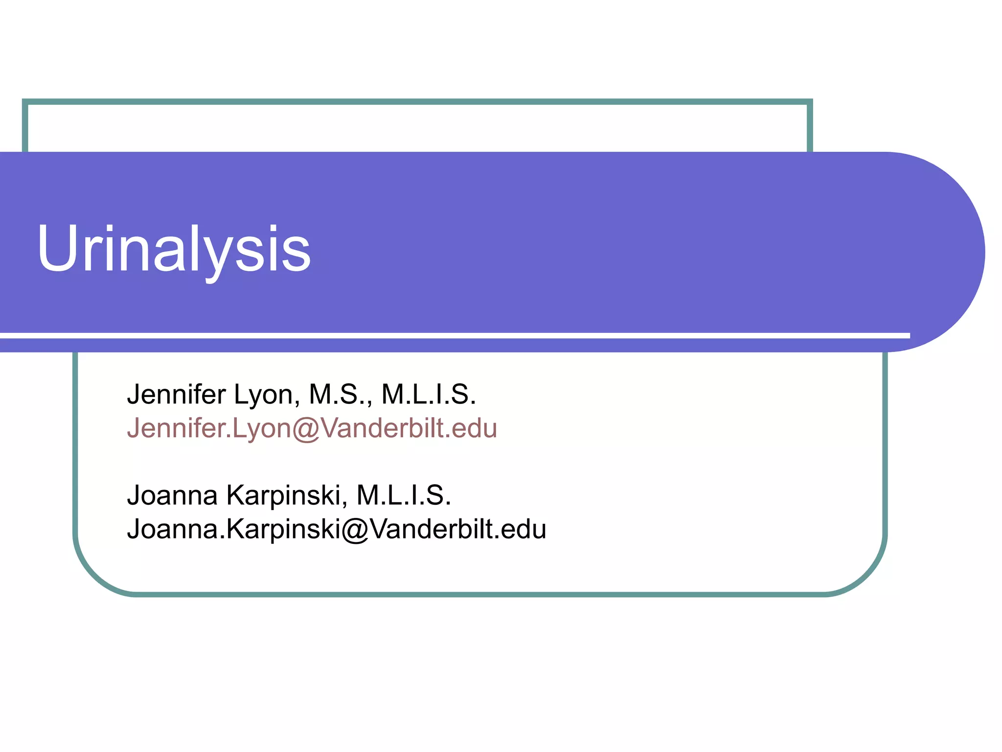 Urinalysis 3/27 | PPT