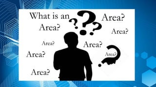 Area | PPTX