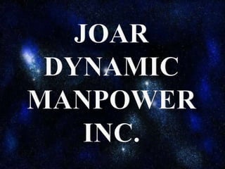Joar Dynamic Manpower Inc. | PPT