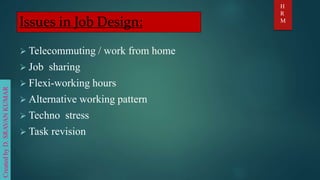 Job design and evaluatin ppt | PPTX
