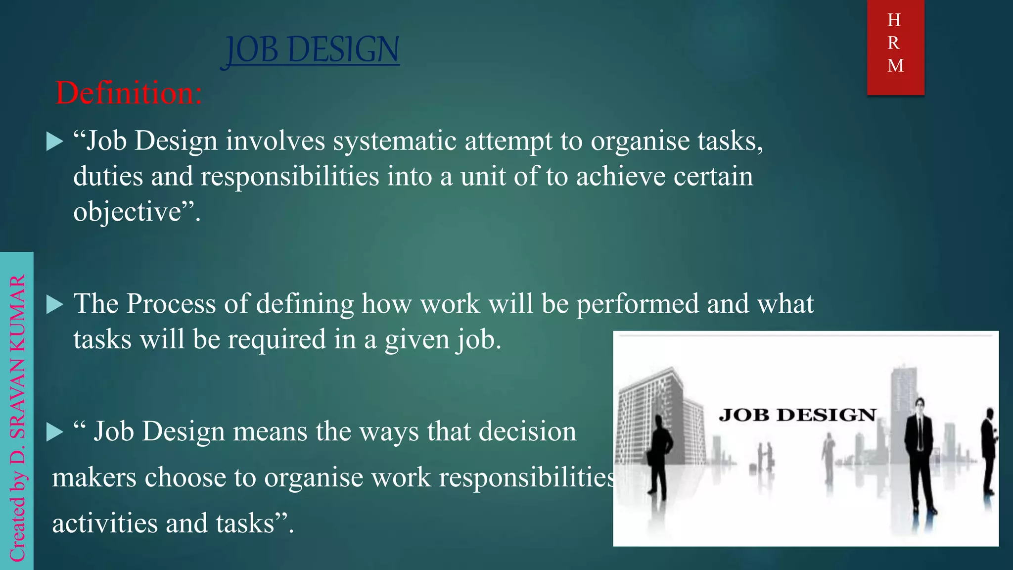 Job design and job evaluation | PPTX