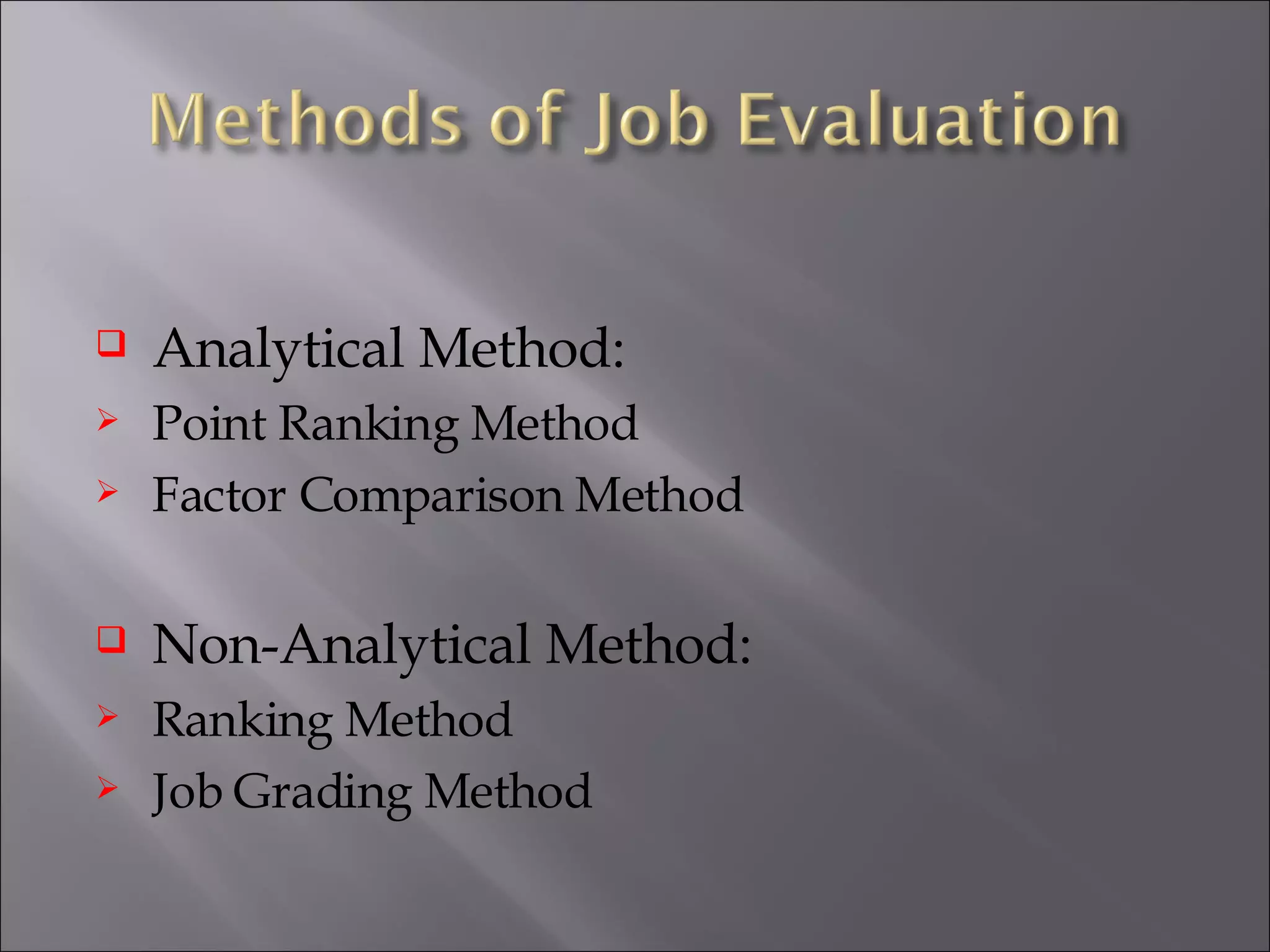 Job Evaluation Point Method | PPT