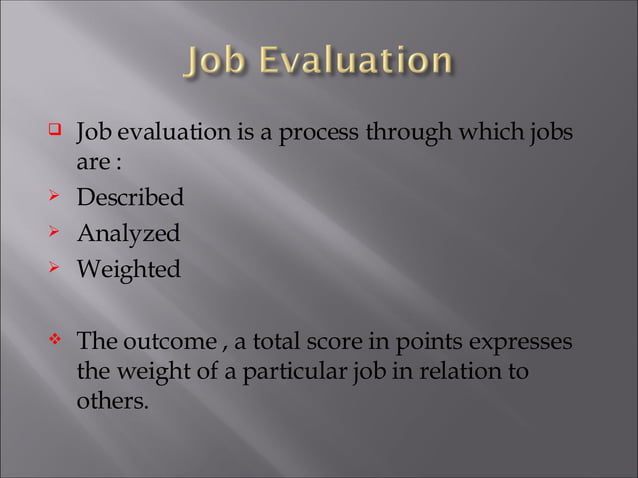 Job Evaluation Point Method | PPT