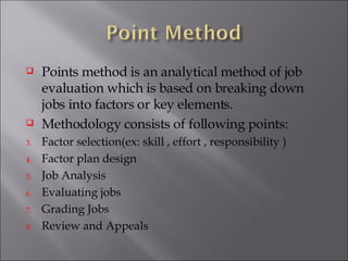 Job Evaluation Point Method | PPT