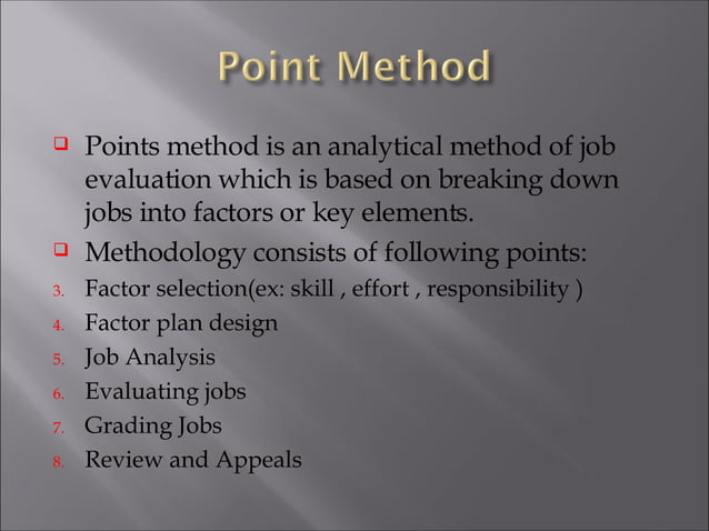 Job Evaluation Point Method | PPT
