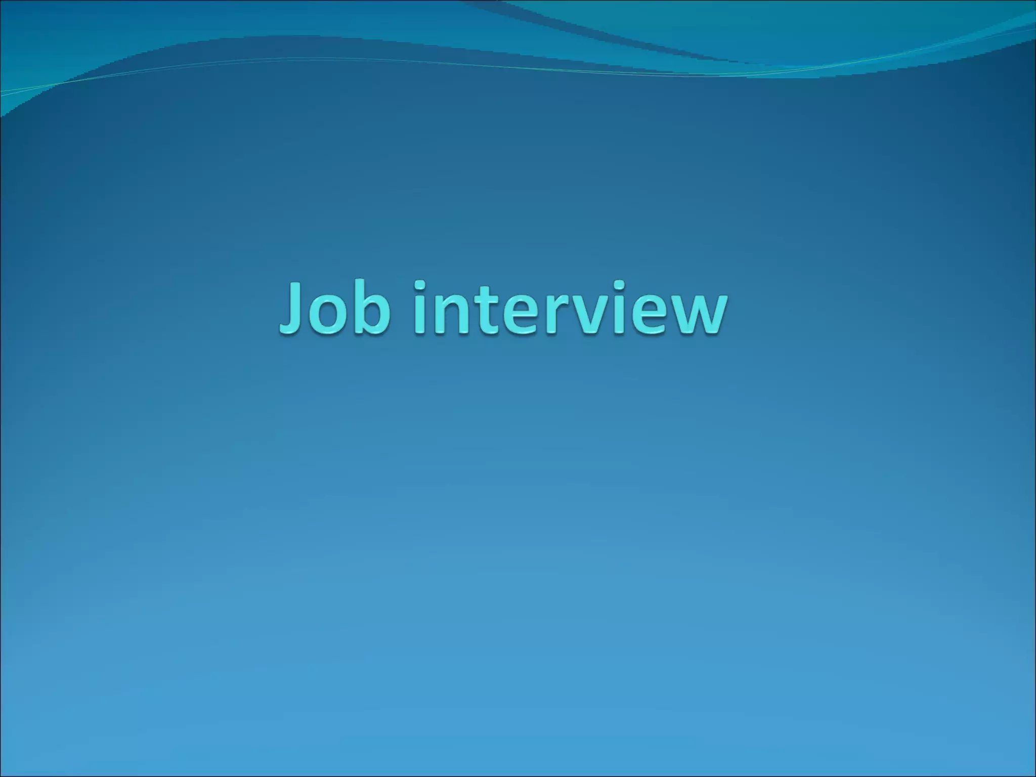 Job Interview | PPT