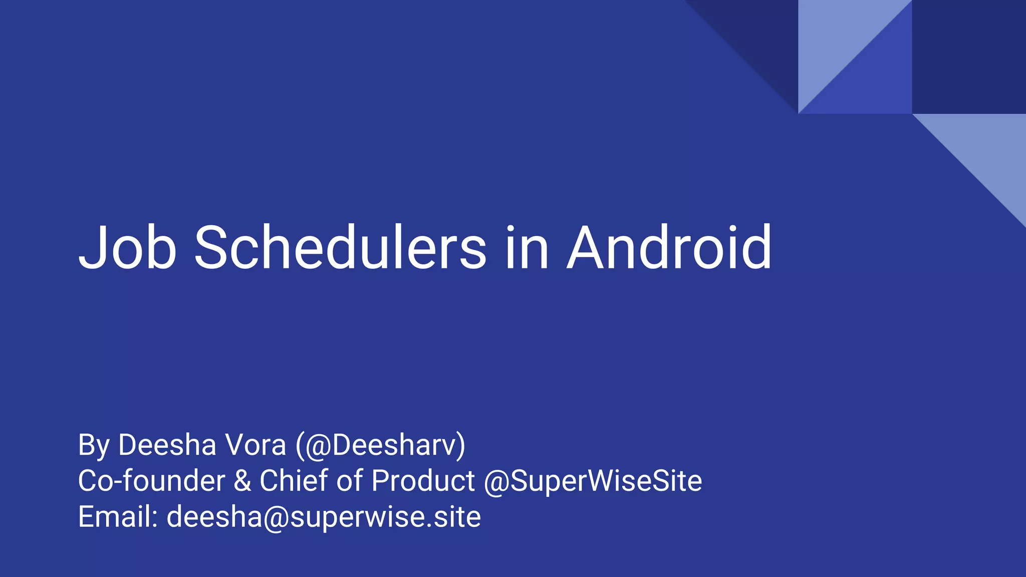 Job schedulers android | PPTX
