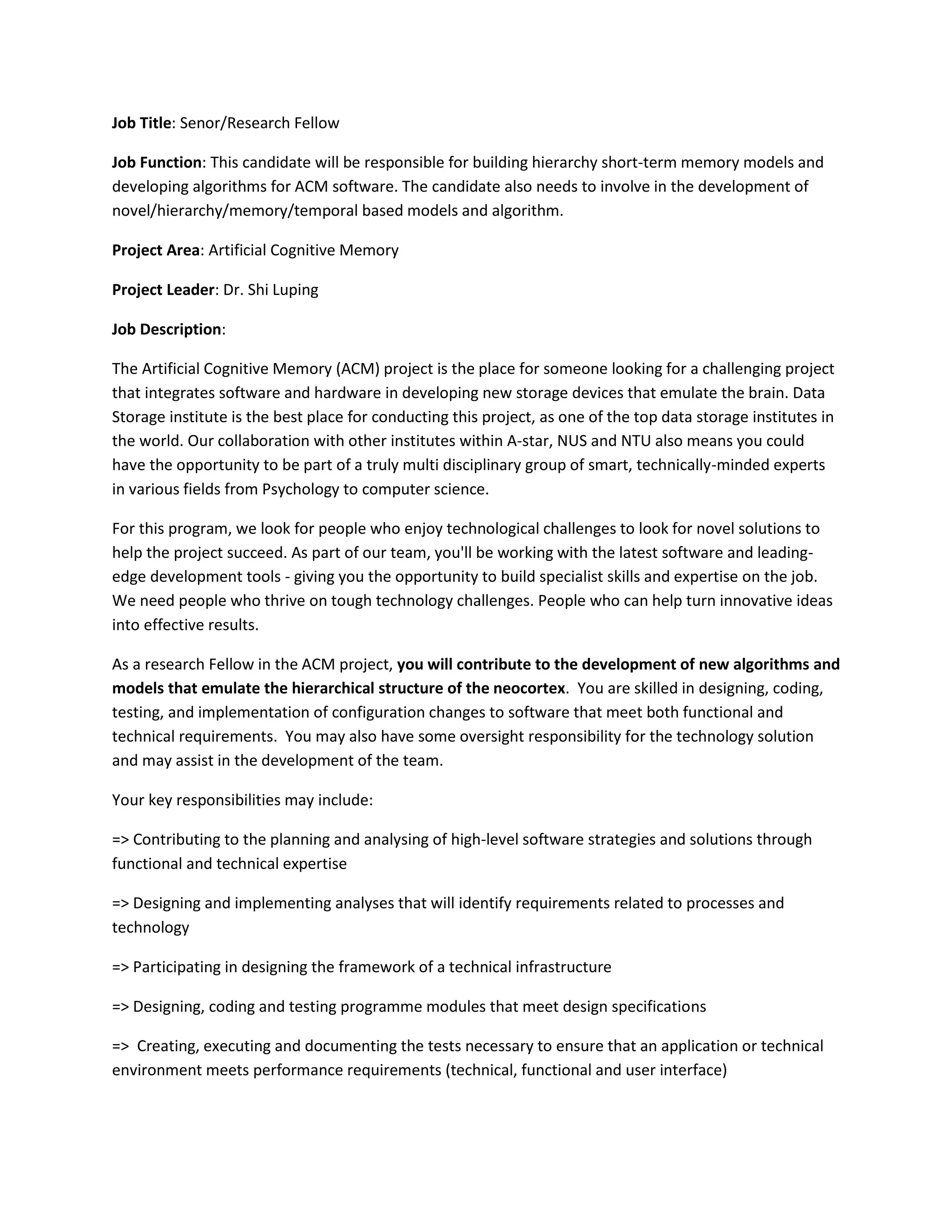 Job Title: Senor/Research Fellow Job Function: This candidate will ...