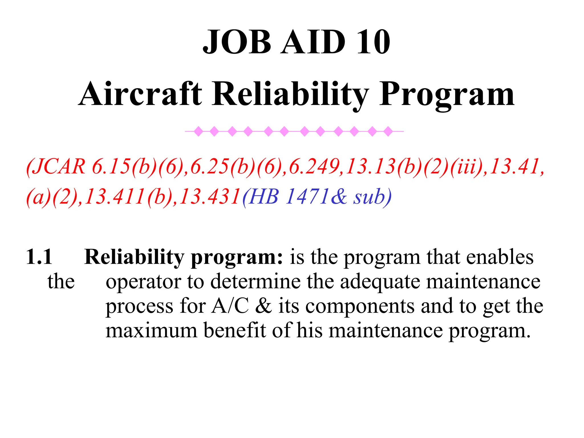 Job aid10-a Aircraft Reliability Program.ppt