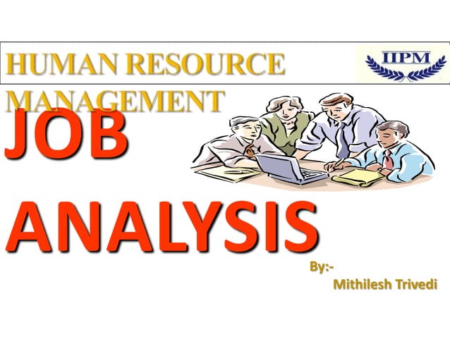 Job Analysis Hrm Pptx