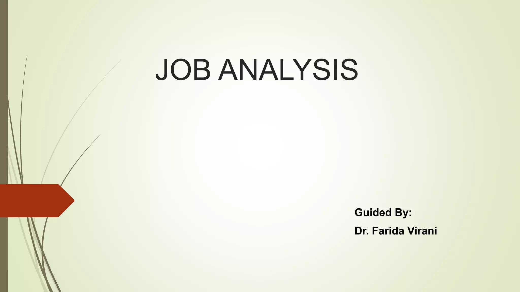 Job analysis - HRM | PPT