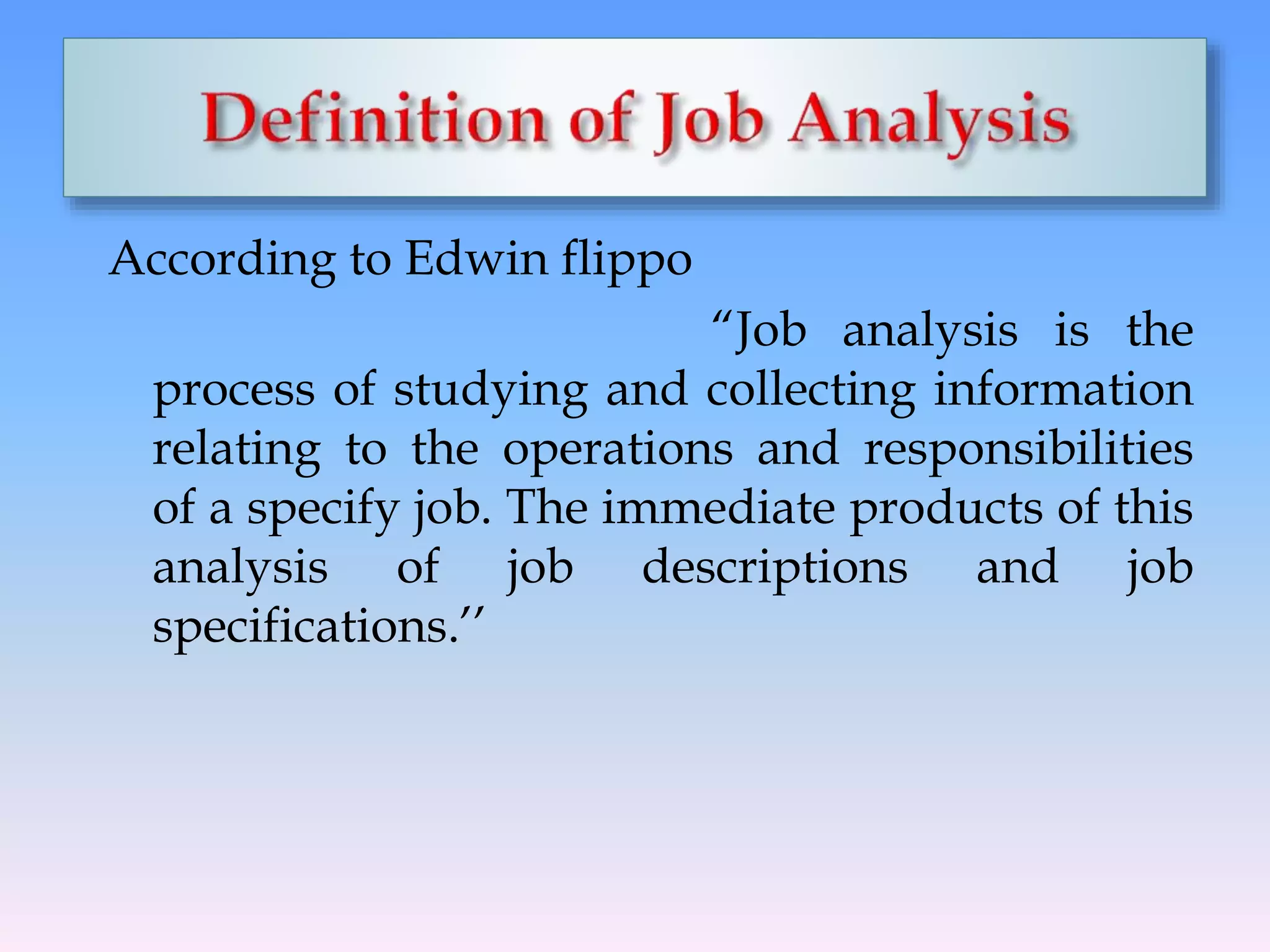 Job analysis PPT | PPTX | Careers