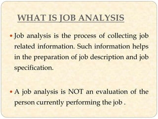JOB ANALYSIS ppt for management students | PPTX