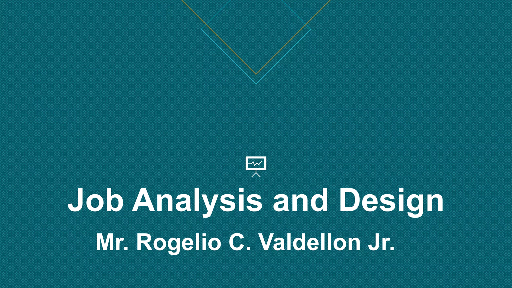 Job Analysis and Design.pptx