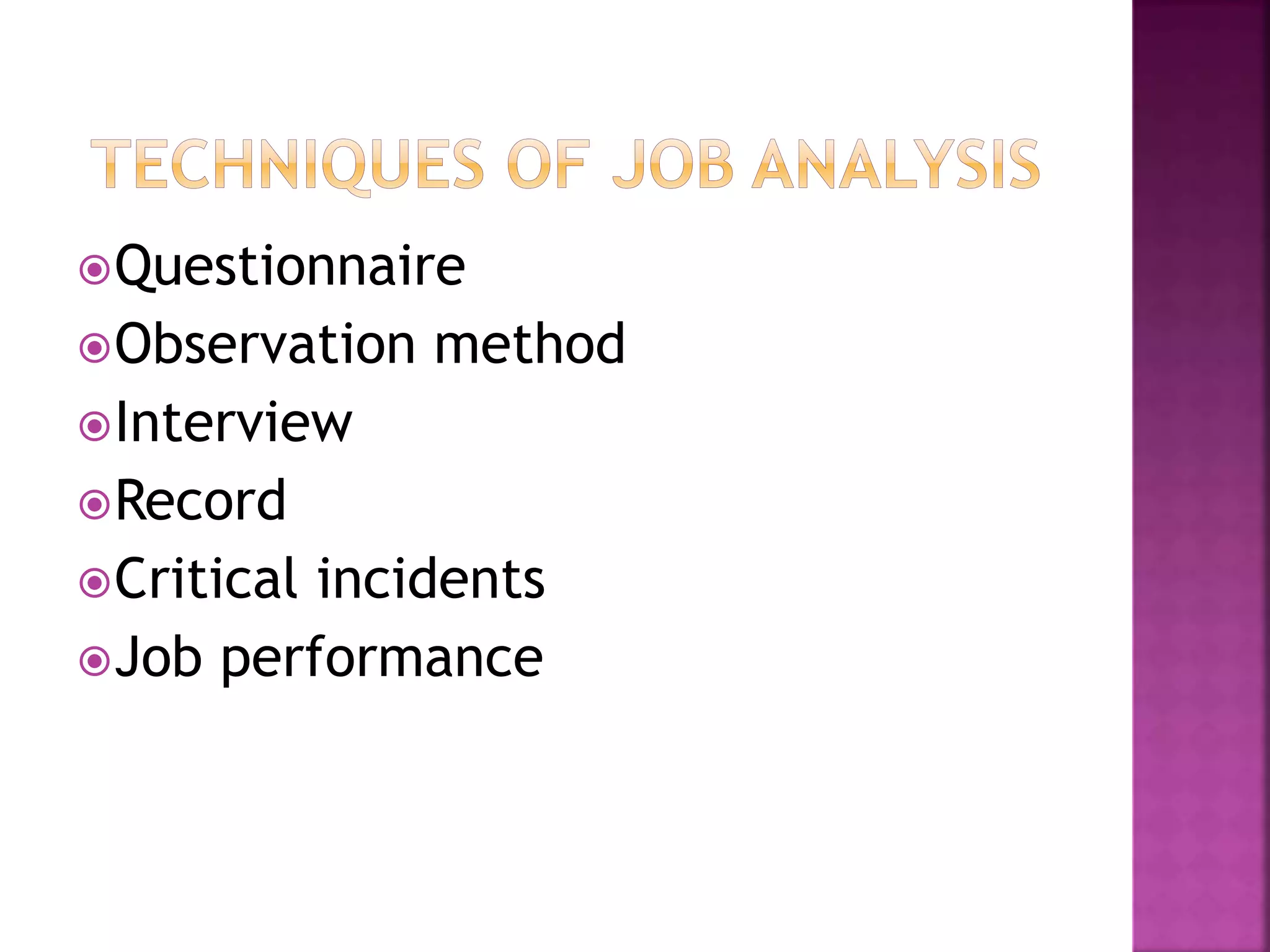 Job analysis and job design | PPTX