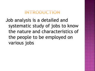 Job analysis and job design | PPTX