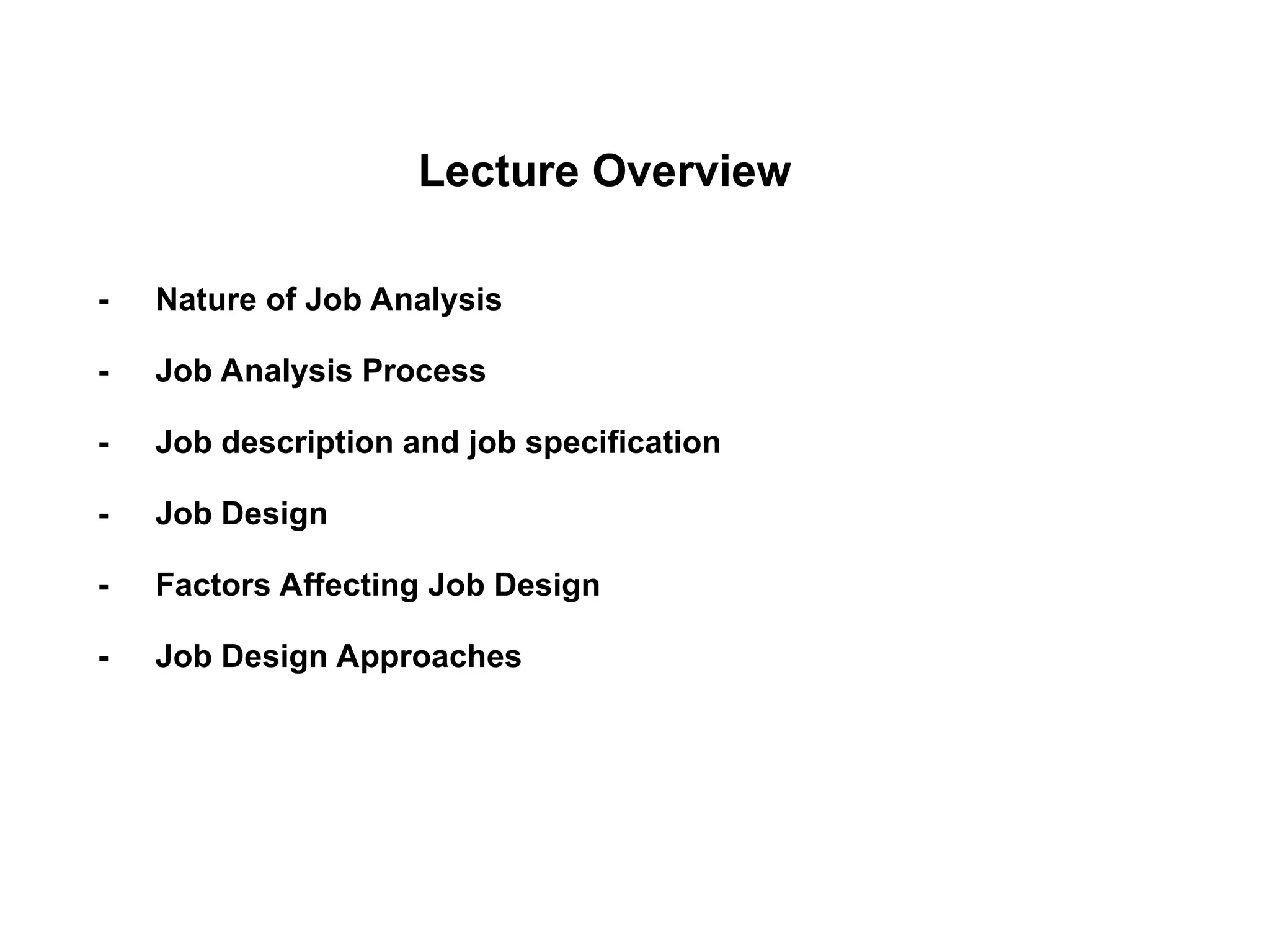 JOB ANALYSIS DESIGN in human resource management | PPT