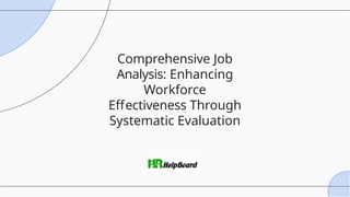 Job Analysis Methods in Human Resource Management | PPT