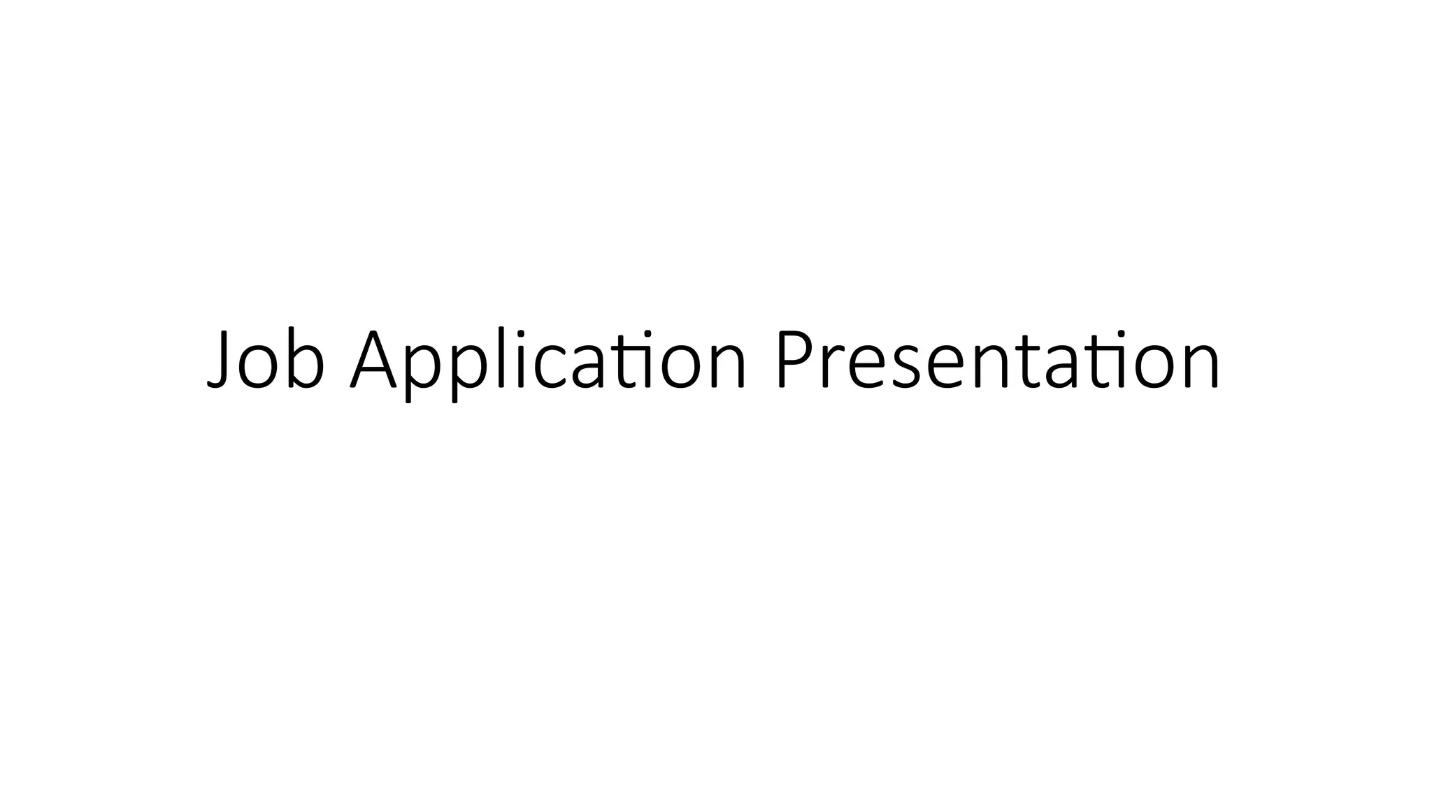 Job Application Presentation_Communication.pptx