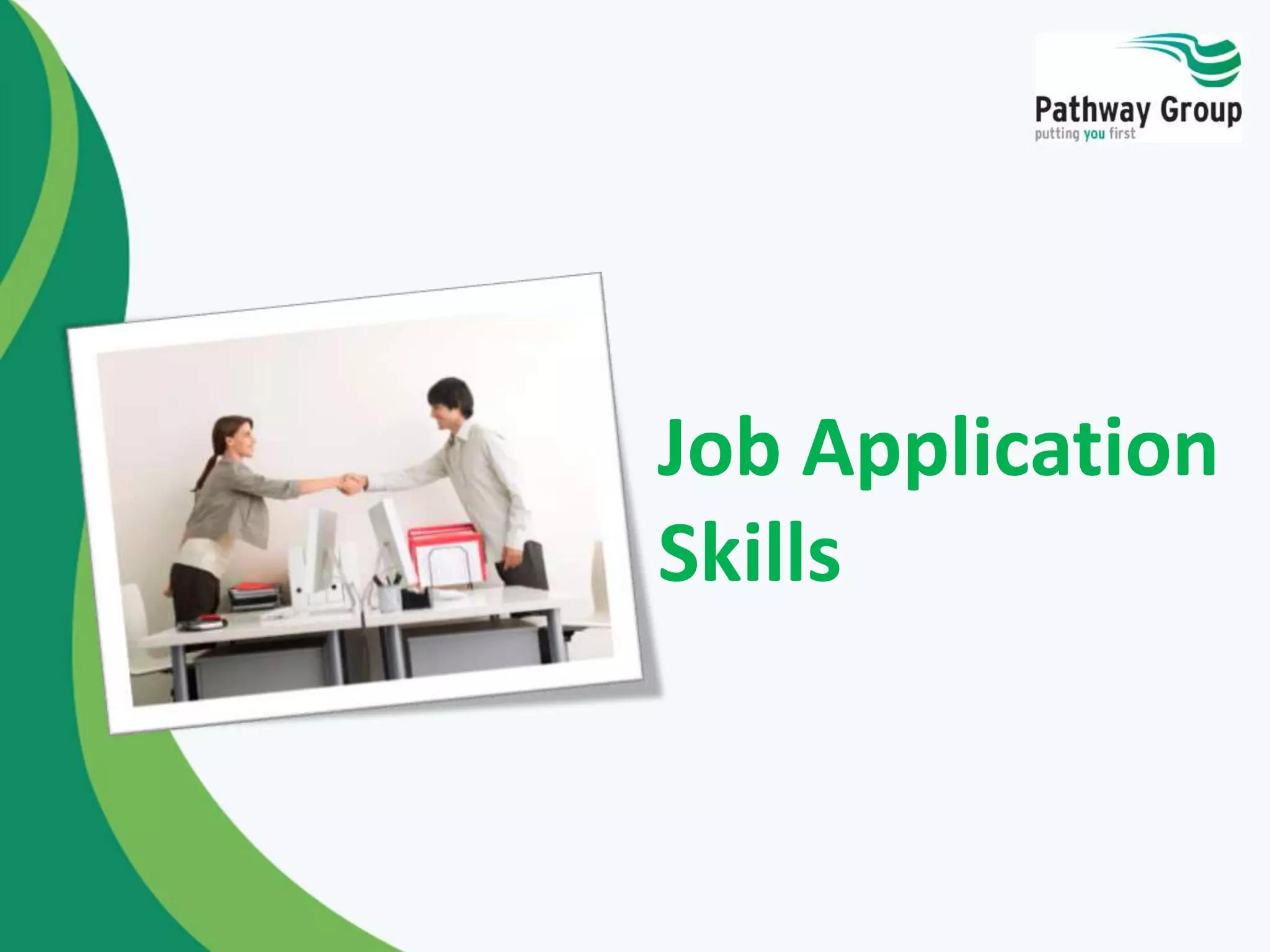 Job Application Skills | PPTX | Resume Writing and Advice | Job Search