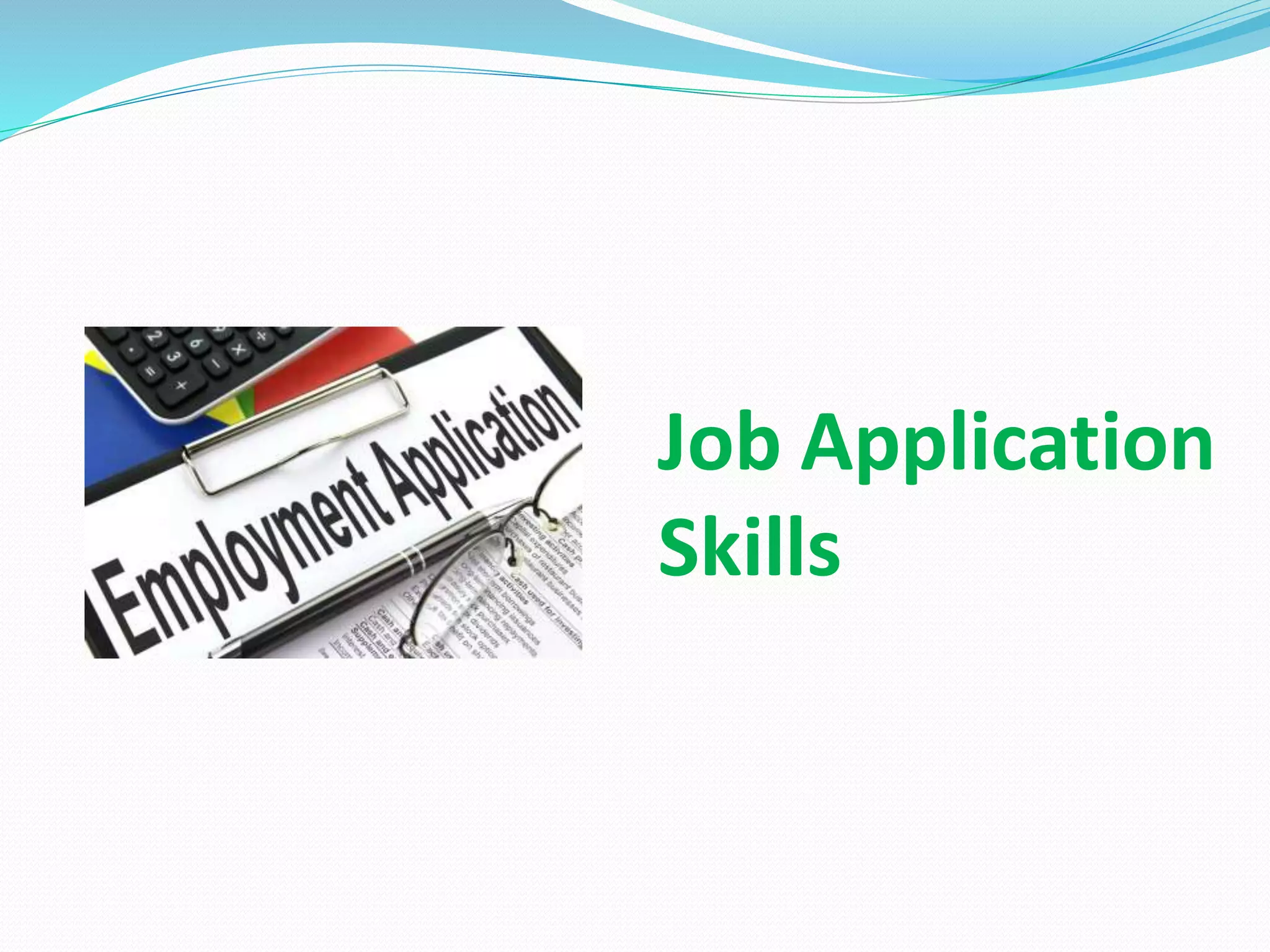 Job Application Skills | PPT