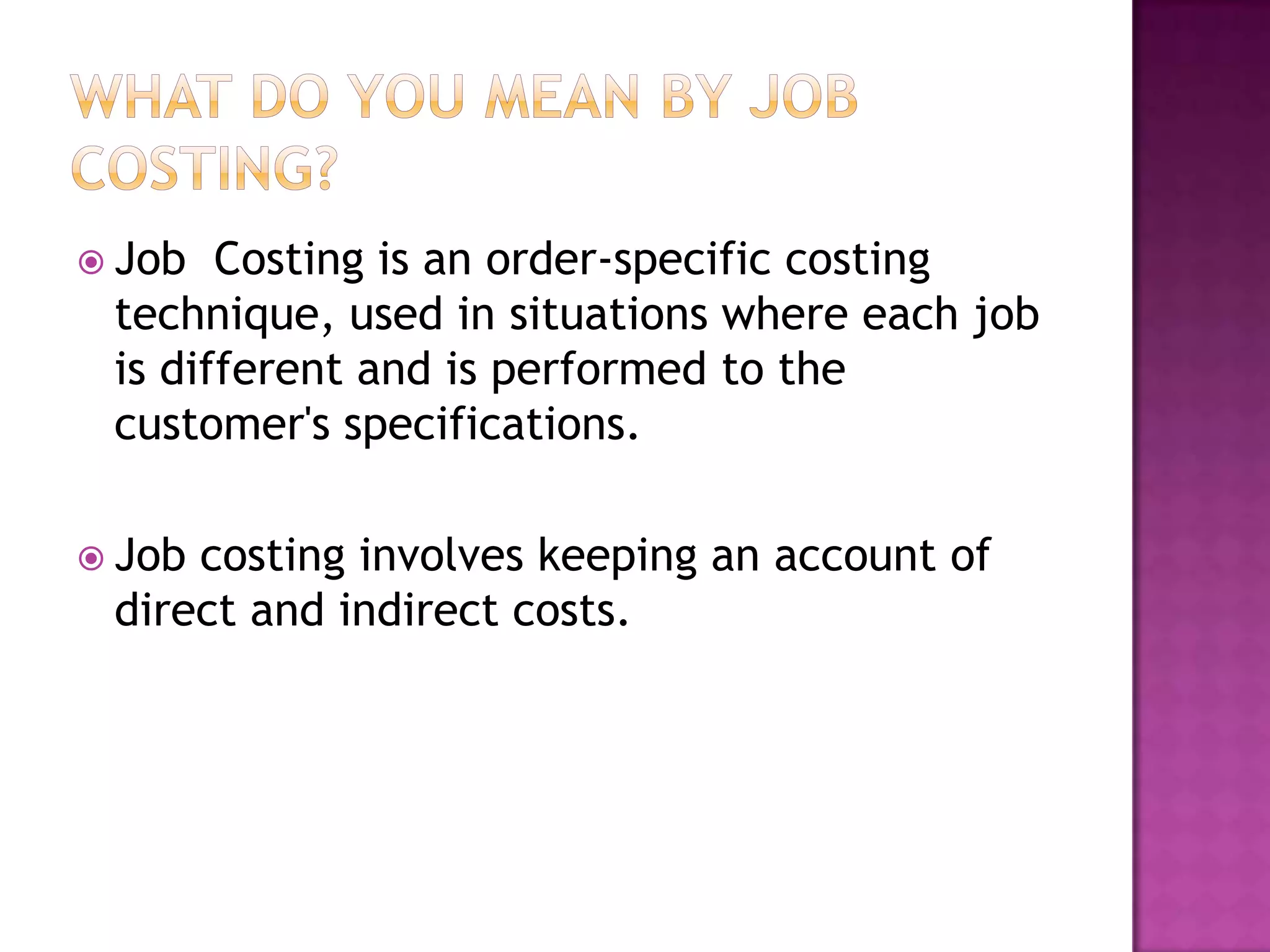 Job costing | PPTX