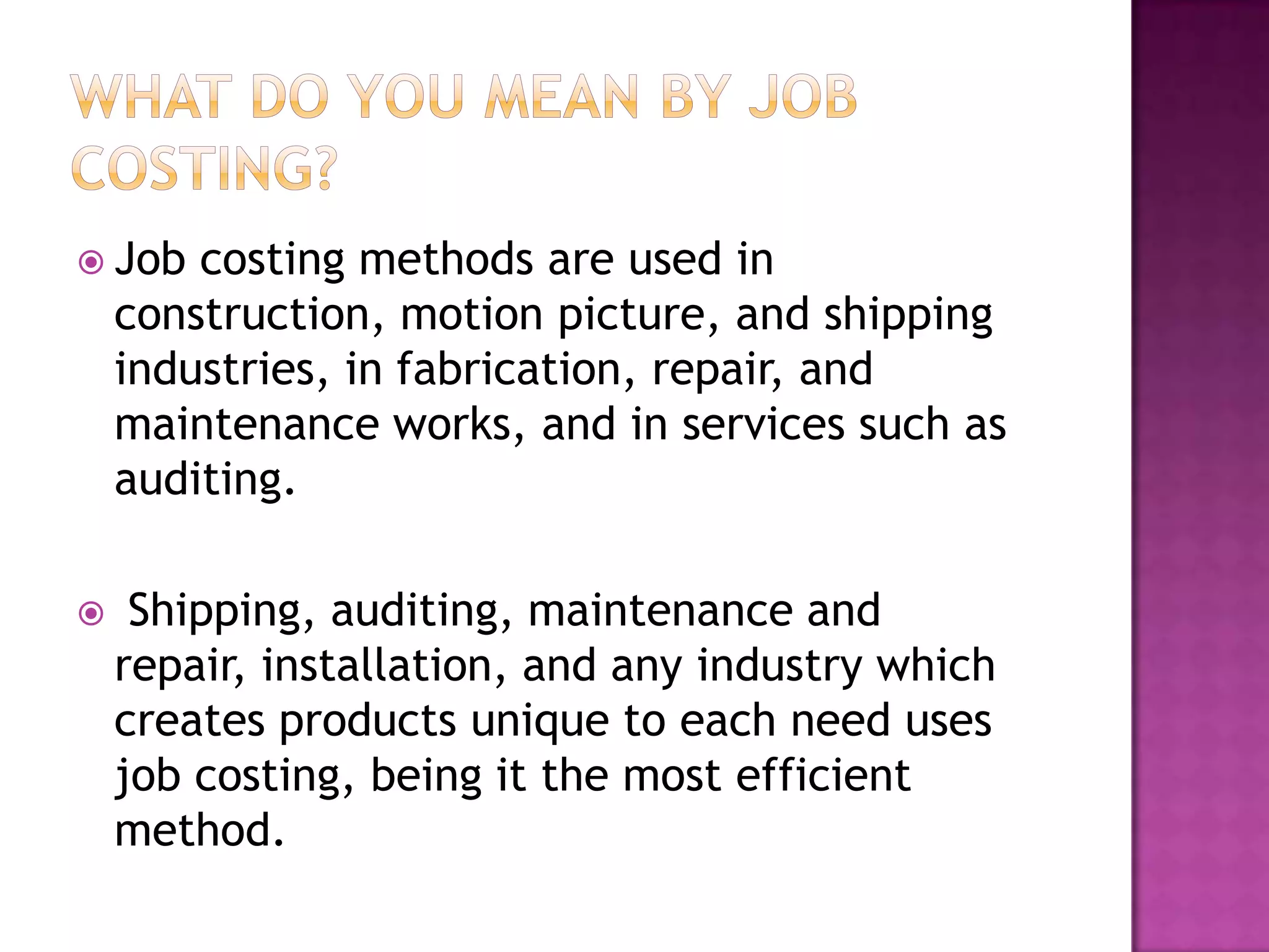 Job costing | PPTX