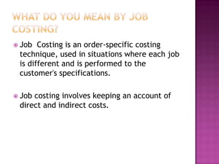 Job costing | PPTX