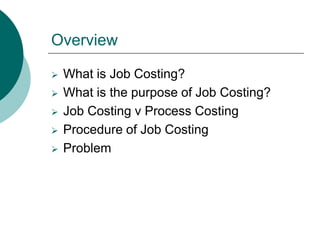 Job costing power point show | PPSX