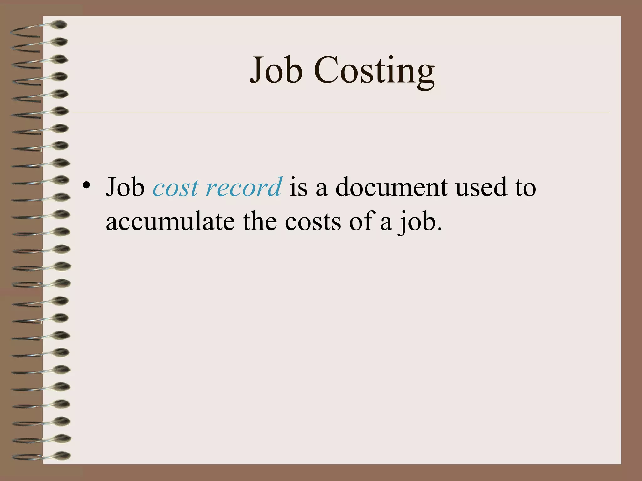 Job costing Tutorial | PPT