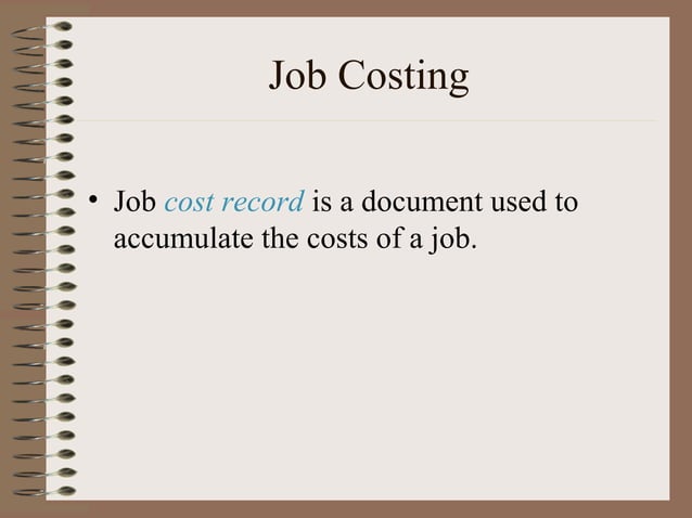 Job costing Tutorial | PPT | Business | Business and Finance