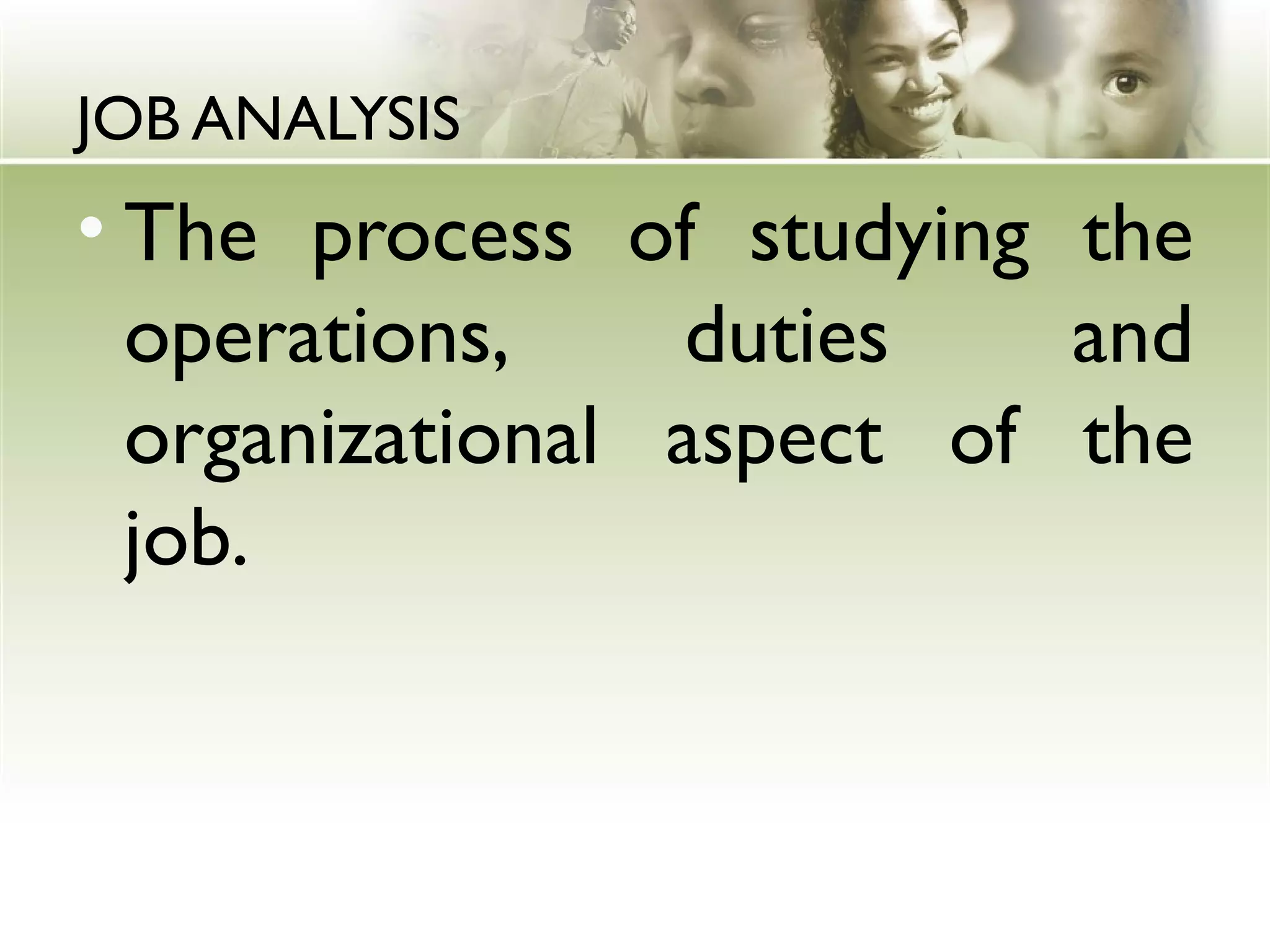 Job defined, analysis, description, specification and evaluation | PPT