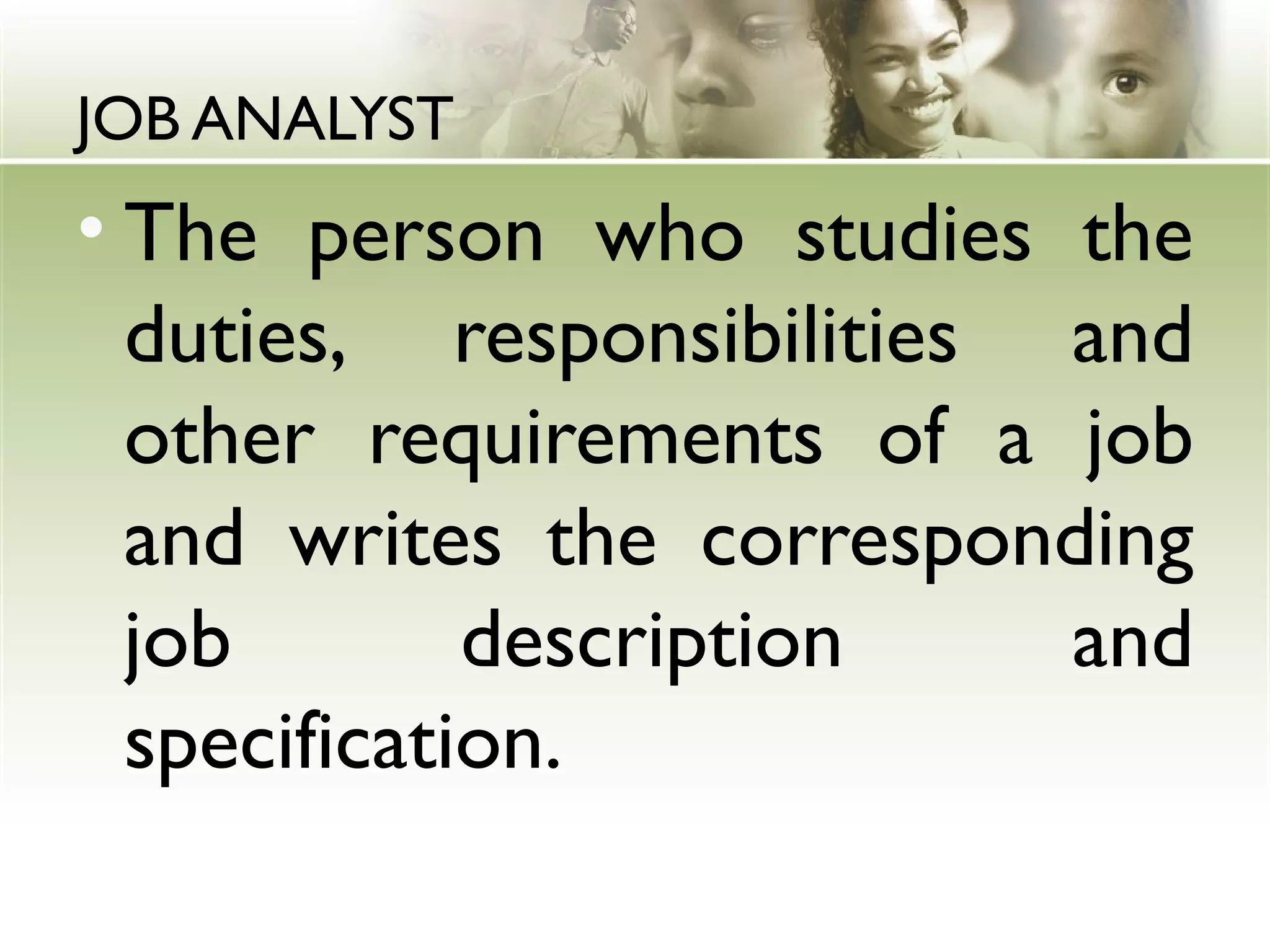 Job defined, analysis, description, specification and evaluation | PPT