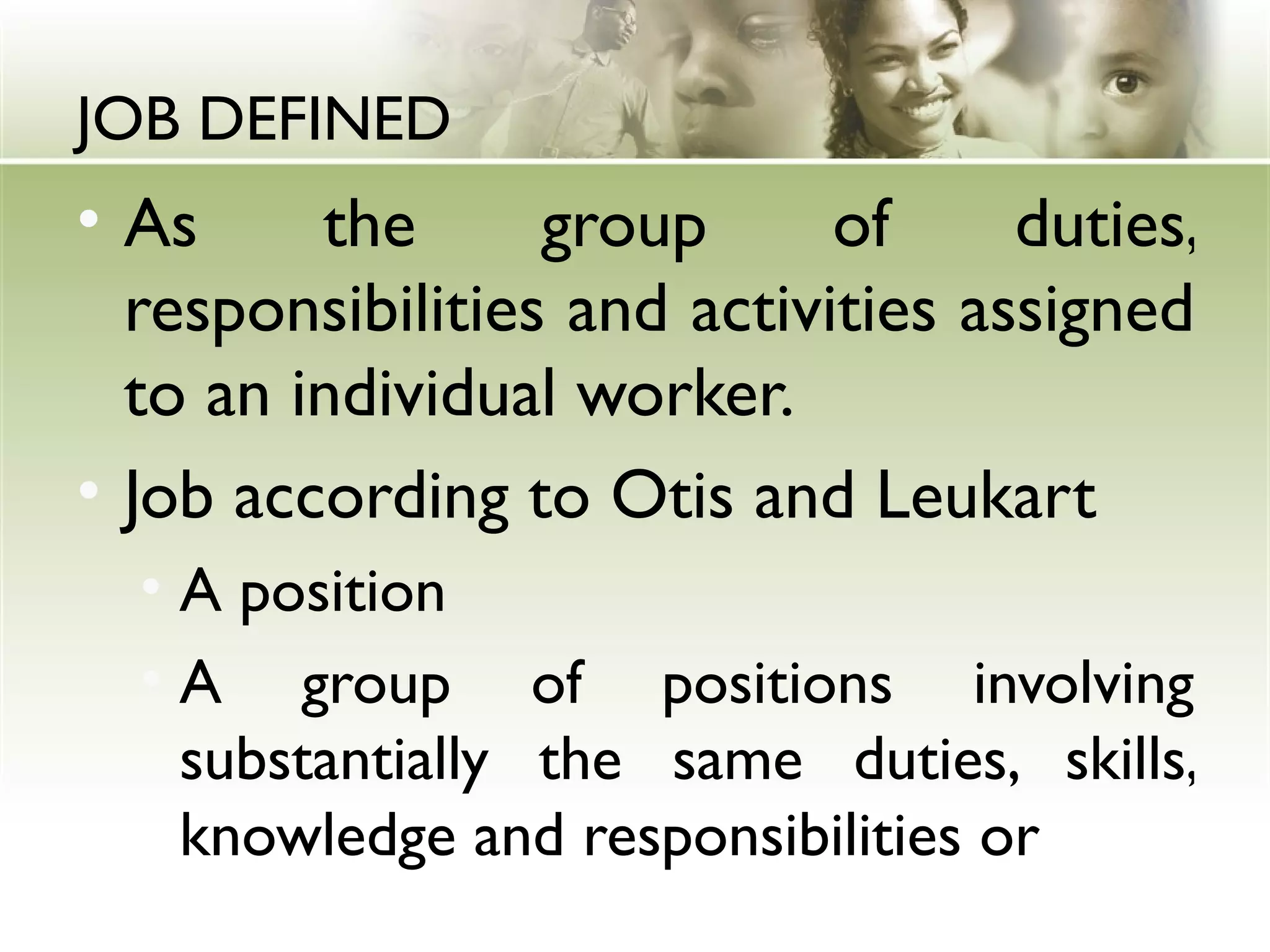 Job defined, analysis, description, specification and evaluation | PPT