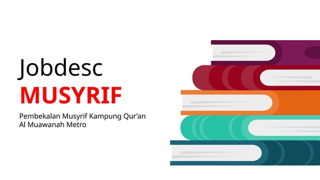 Tugas dan Fungsi Musyrif di Pondok Tahfidz | PPTX | Chemistry | Science