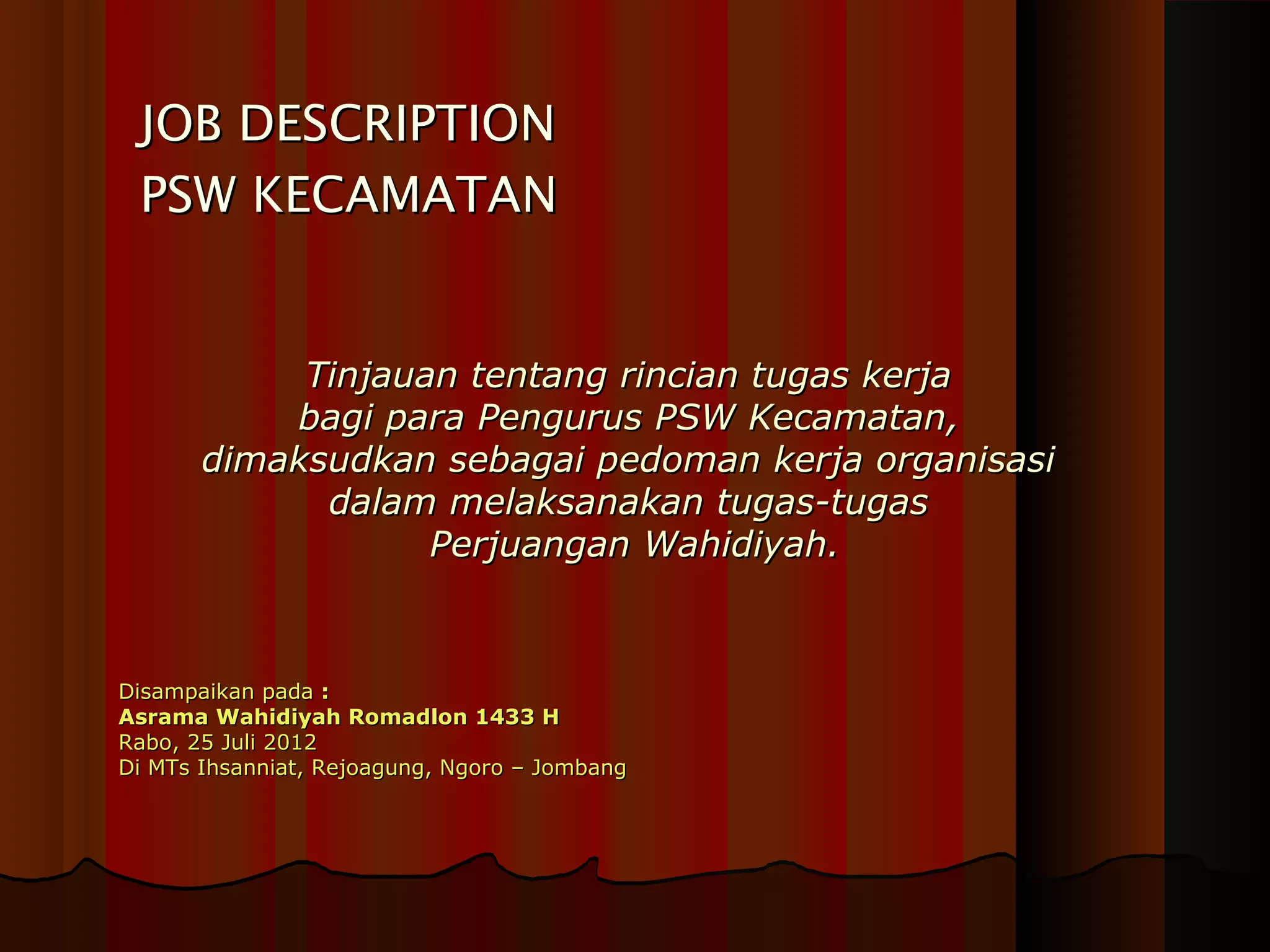 JOB DESCRIPTION PSW KECAMATAN | PPT