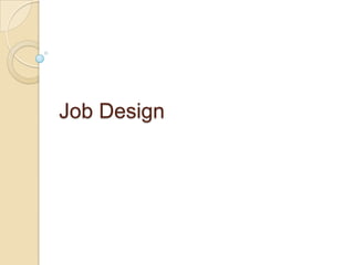 Job design | PPTX