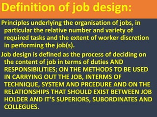 Job design | PPTX | Career Advice | Careers